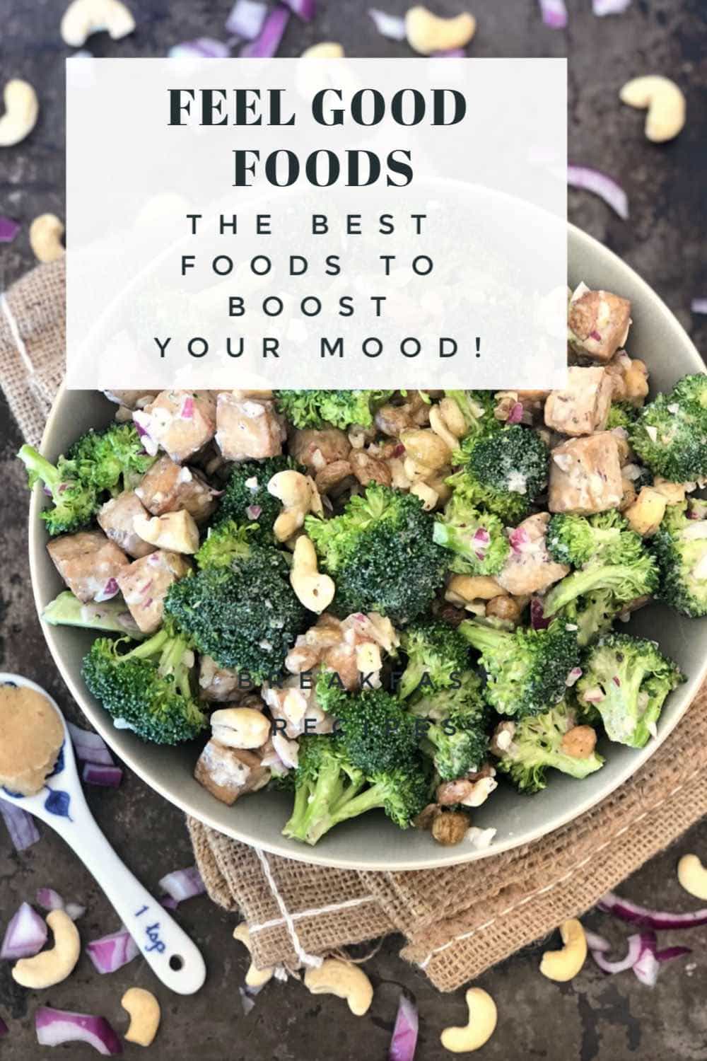 The Best Mood Boosting Foods to Eat Everyday - EA Stewart, MBA, RD
