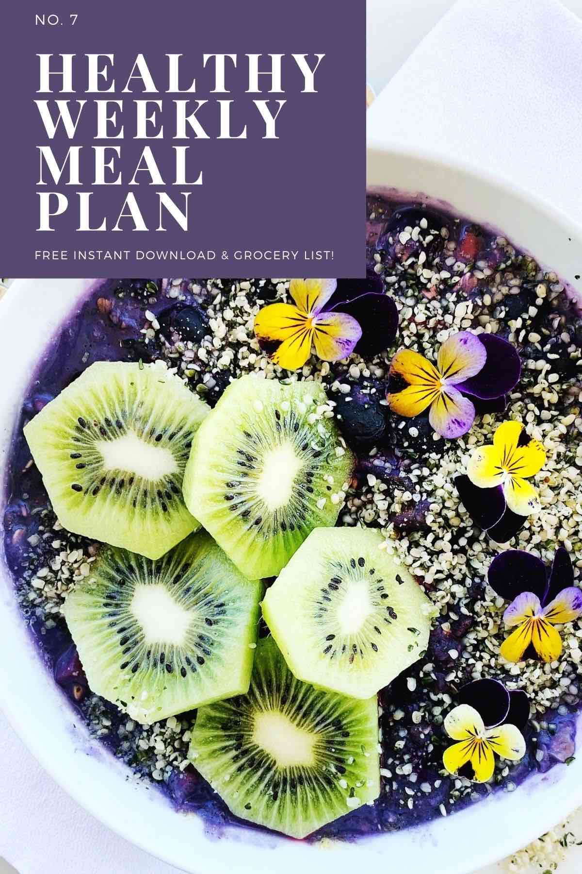 Healthy Weekly Meal Plan No. 7 + Grocery List - EA Stewart, RD